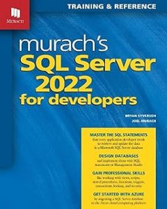 Murach's SQL Server 2022 for developers – SQLServerCentral